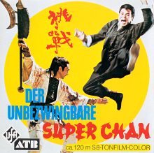 OFDb - Der Unbezwingbare Super Chan (1971) - Super-8/16: UFA-ATB (1. Teil)